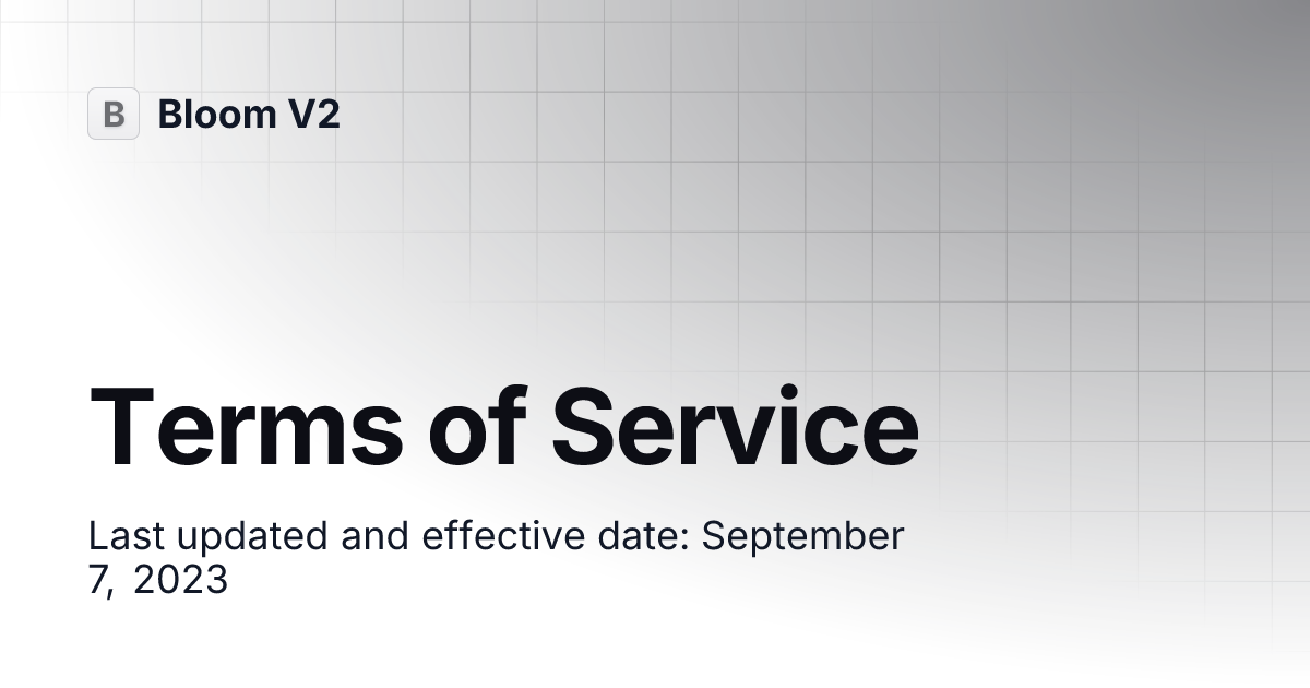 Terms of Service | Bloom V2